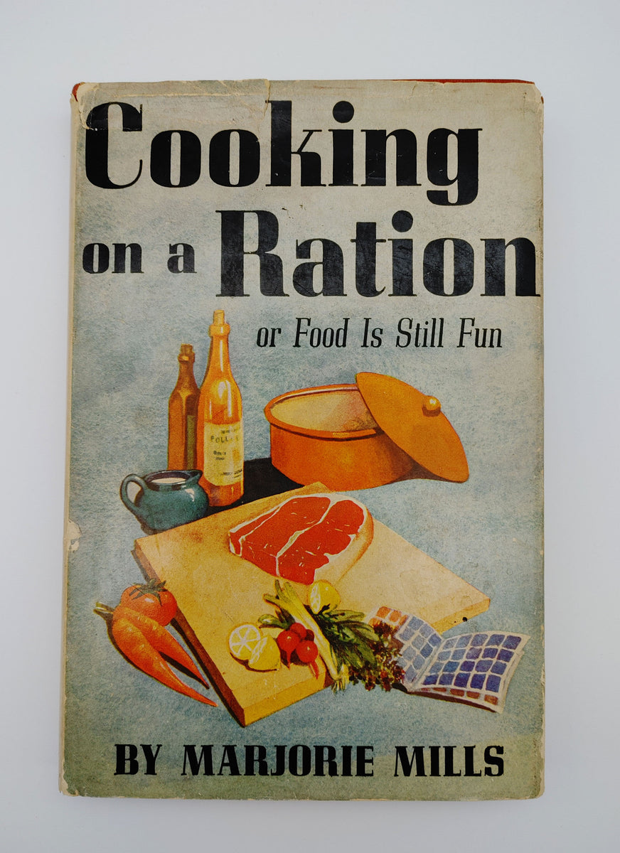 Cooking on a Ration (1943) – Opal Rare Books
