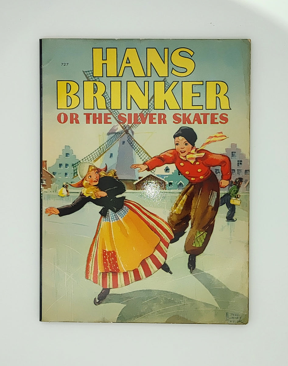 Hans Brinker or The Silver Skates (1938) – Opal Rare Books